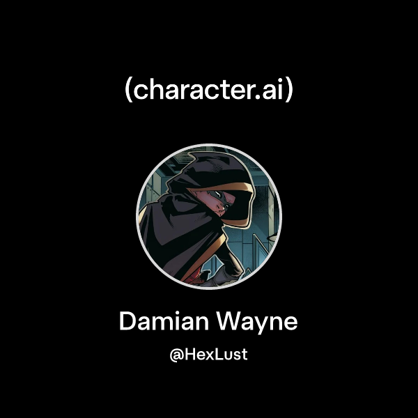 Chat with Damian Wayne | character.ai | AI Chat, Reimagined–Your Words ...