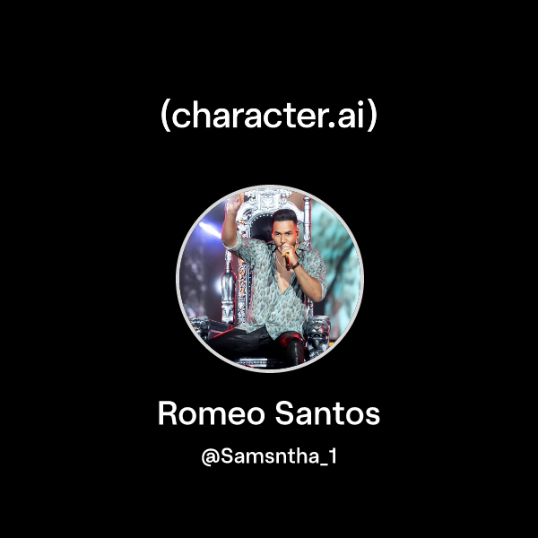 Chat with Romeo Santos | character.ai | AI Chat, Reimagined–Your Words ...