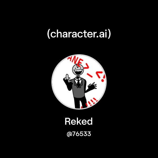 Chat with Reked | character.ai | AI Chat, Reimagined–Your Words. Your ...