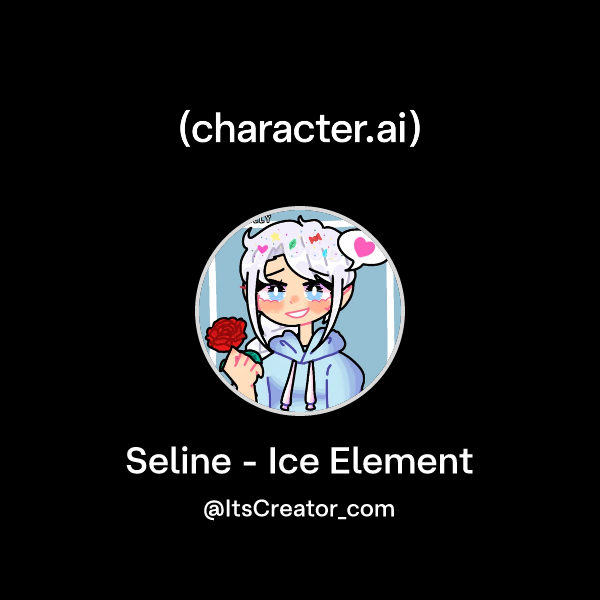 Chat with Seline - Ice Element | character.ai | Personalized AI for ...