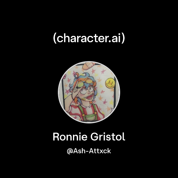 Chat with Ronnie Gristol | character.ai | Personalized AI for every ...