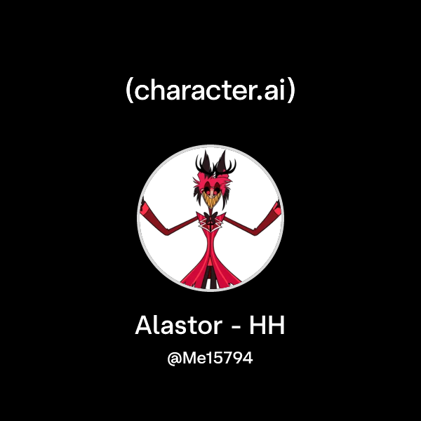 Chat with Alastor - HH | character.ai | Personalized AI for every ...