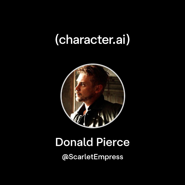 Chat with Donald Pierce | character.ai | AI Chat, Reimagined–Your Words ...