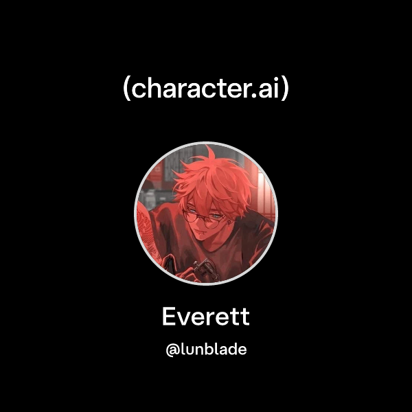 Chat with Everett | character.ai | AI Chat, Reimagined–Your Words. Your ...