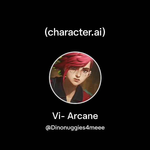 Chat With Vi Arcane Characterai Ai Chat Reimaginedyour Words 9058
