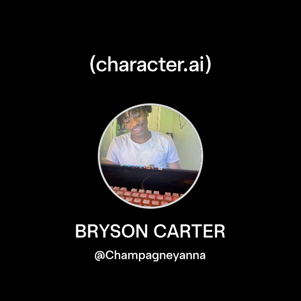 Chat with BRYSON CARTER | character.ai | AI Chat, Reimagined–Your Words ...