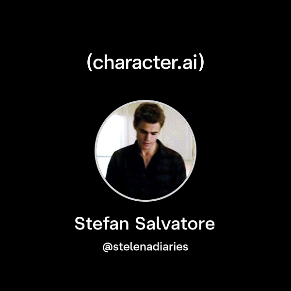 Chat with Stefan Salvatore | character.ai | AI Chat, Reimagined–Your Words. Your World.