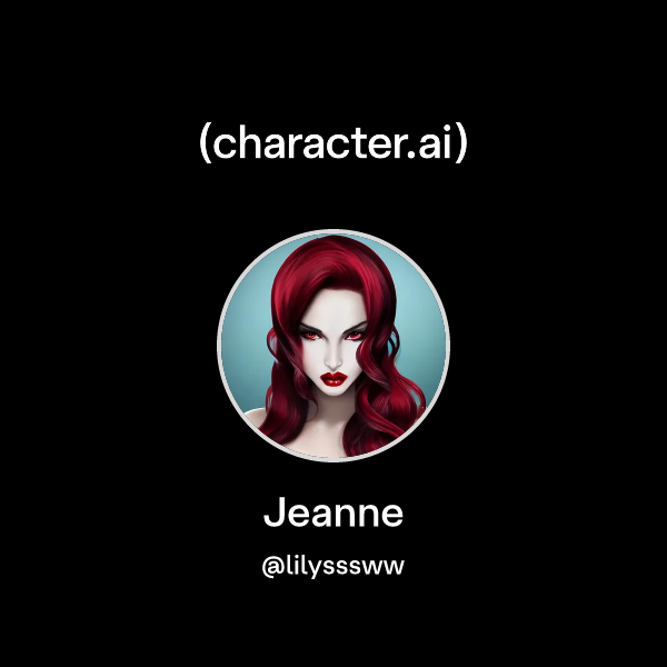 Chat with Jeanne | character.ai | Personalized AI for every moment of ...