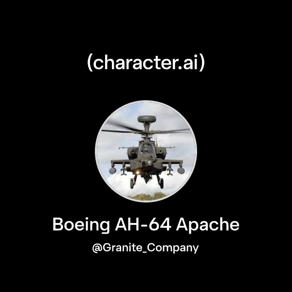Chat with Boeing AH-64 Apache | character.ai | AI Chat, Reimagined–Your Words. Your World.