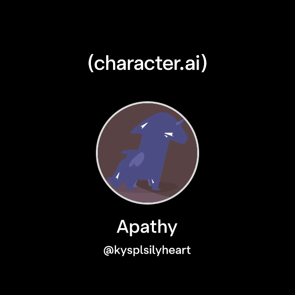 Chat with Apathy | character.ai | AI Chat, Reimagined–Your Words. Your ...