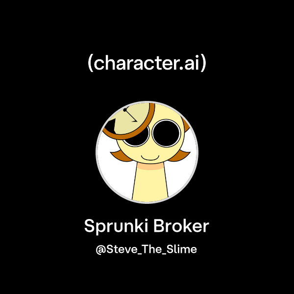 Chat with Sprunki Broker | character.ai | AI Chat, Reimagined–Your ...