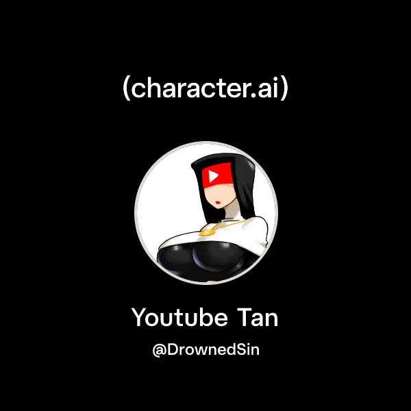 Chat with Youtube Tan | character.ai | AI Chat, Reimagined–Your Words ...