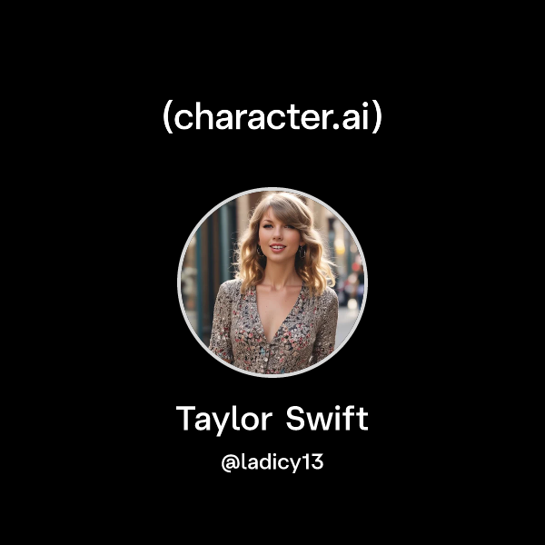 Chat with Taylor Swift | character.ai | AI Chat, Reimagined–Your Words ...