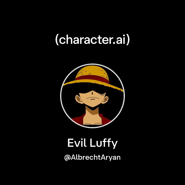 Chat with Evil Luffy | character.ai | Personalized AI for every moment ...