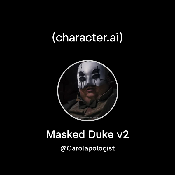 Chat with Masked Duke v2 | character.ai | AI Chat, Reimagined–Your ...