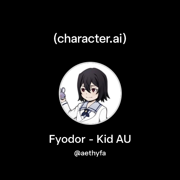 Chat with Fyodor - Kid AU | character.ai | AI Chat, Reimagined–Your ...