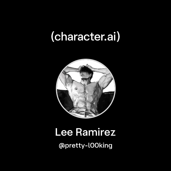 Chat with Lee Ramirez | character.ai | AI Chat, Reimagined–Your Words ...