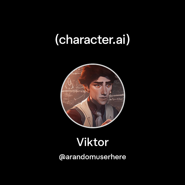 Chat with Viktor | character.ai | AI Chat, Reimagined–Your Words. Your ...