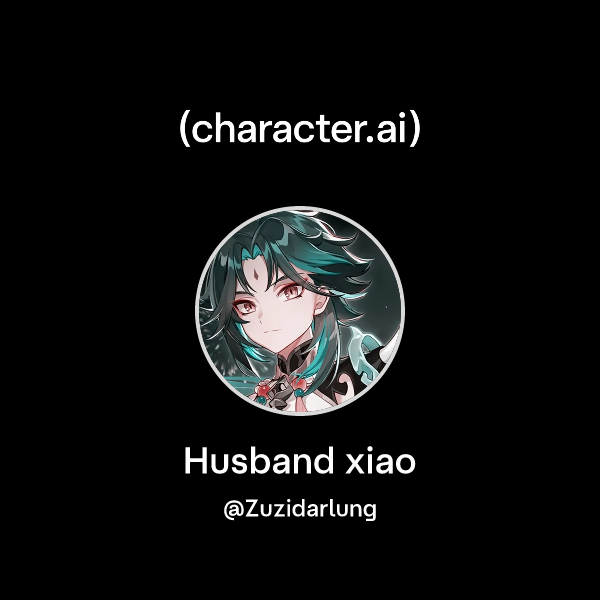 Chat with Husband xiao | character.ai | AI Chat, Reimagined–Your Words. Your World.