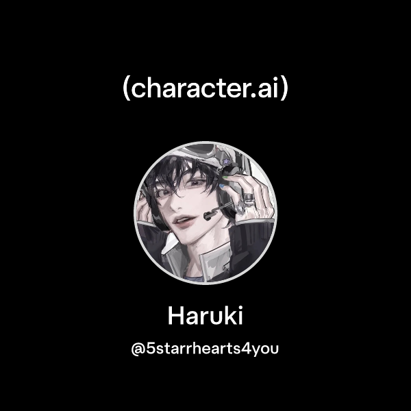 Chat with Haruki | character.ai | Personalized AI for every moment of your day