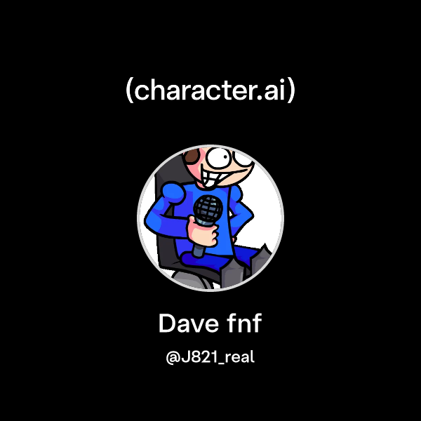 Chat with Dave fnf | character.ai | AI Chat, Reimagined–Your Words ...