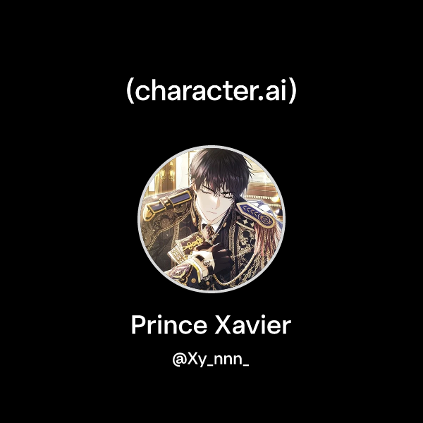 Chat with Prince Xavier | character.ai | Personalized AI for every ...
