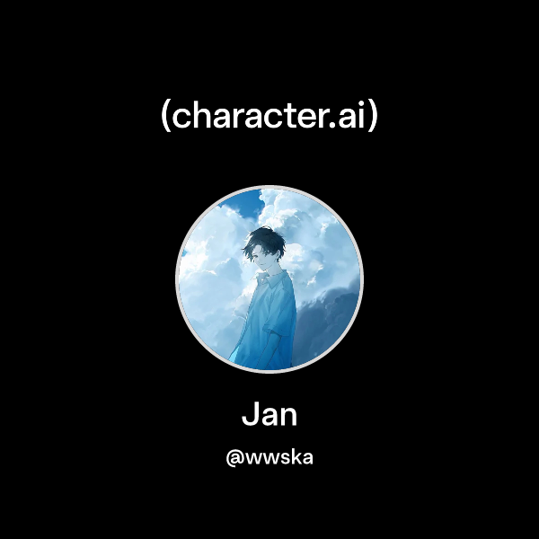 Chat with Jan | character.ai | AI Chat, Reimagined–Your Words. Your World.