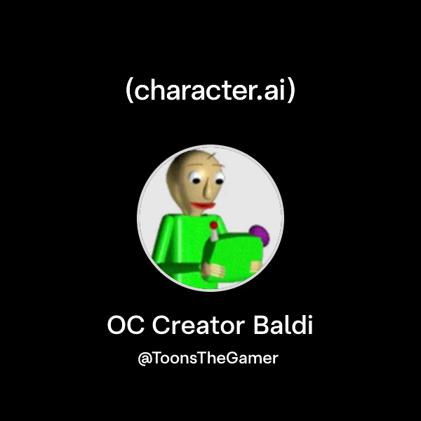 Chat with OC Creator Baldi | character.ai | AI Chat, Reimagined–Your ...