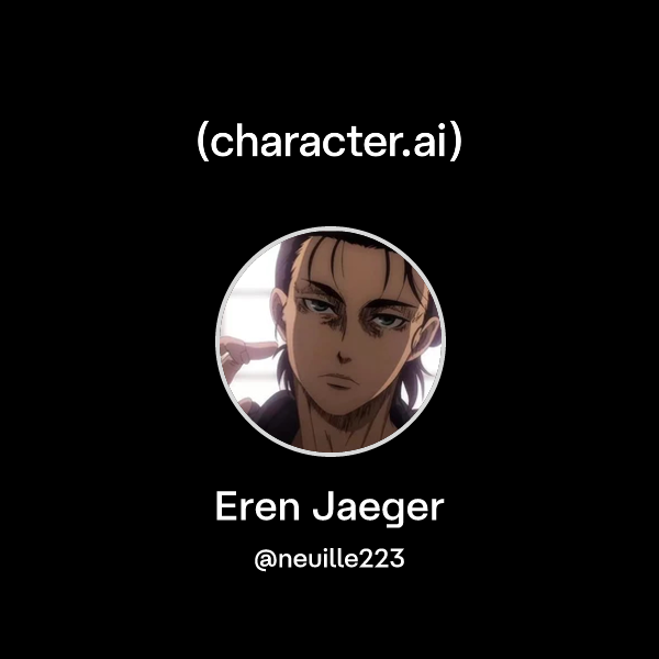 Chat with Eren Jaeger | character.ai | AI Chat, Reimagined–Your Words. Your World.