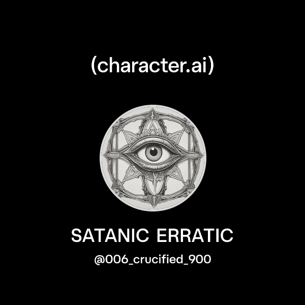 Chat with SATANIC ERRATIC | character.ai | AI Chat, Reimagined–Your ...