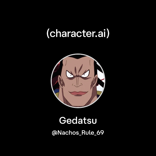 Chat with Gedatsu | character.ai | AI Chat, Reimagined–Your Words. Your ...