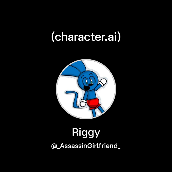 Chat with Riggy | character.ai | AI Chat, Reimagined–Your Words. Your ...
