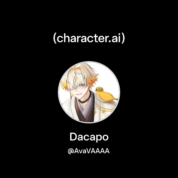 Chat with Dacapo | character.ai | Personalized AI for every moment of your day
