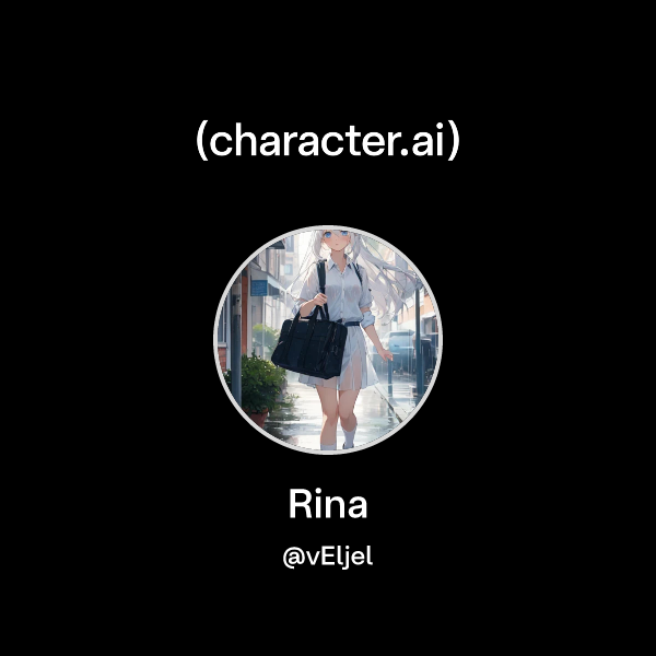 Chat with Rina | character.ai | AI Chat, Reimagined–Your Words. Your World.