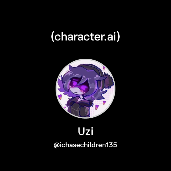 Chat with Uzi | character.ai | Personalized AI for every moment of your day