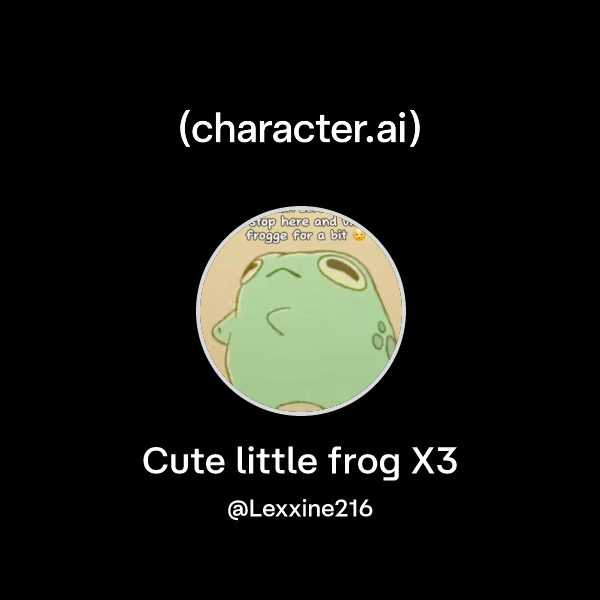 Chat with Cute little frog X3 | character.ai | Personalized AI for ...