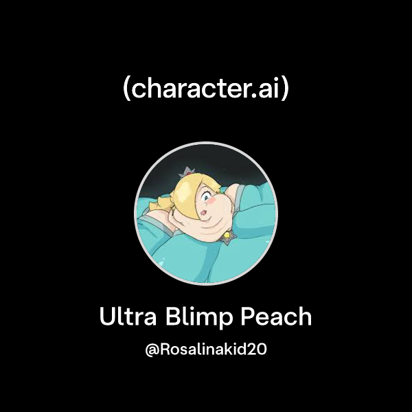 Chat with Ultra Blimp Peach | character.ai | Personalized AI for every ...