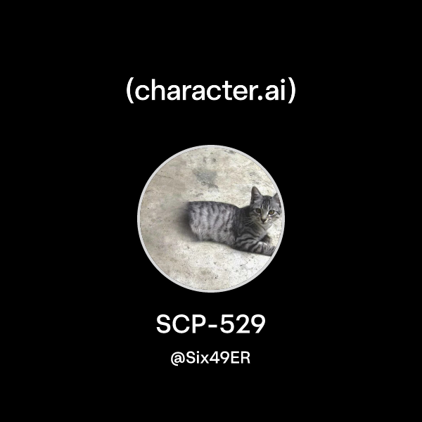 Chat with SCP-529 | character.ai | Personalized AI for every moment of ...