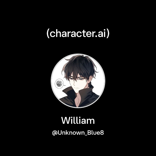 Chat with William | character.ai | AI Chat, Reimagined–Your Words. Your ...