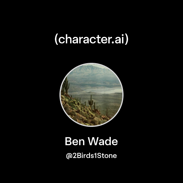 Chat with Ben Wade | character.ai | Personalized AI for every moment of ...
