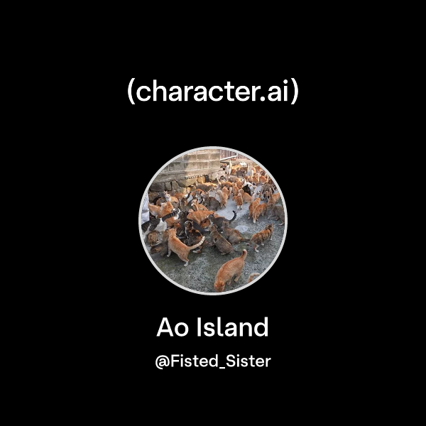 Chat with Ao Island | character.ai | AI Chat, Reimagined–Your Words ...