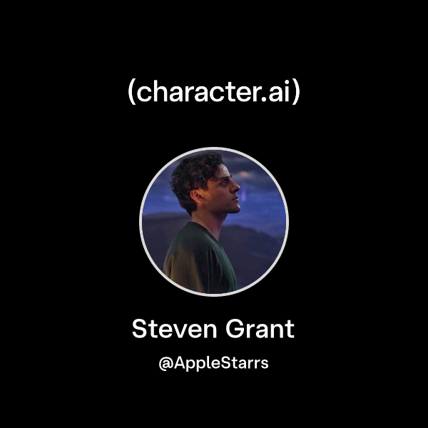 Chat with Steven Grant | character.ai | Personalized AI for every ...
