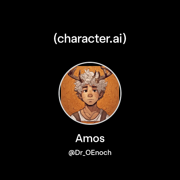 Chat with Amos | character.ai | Personalized AI for every moment of ...