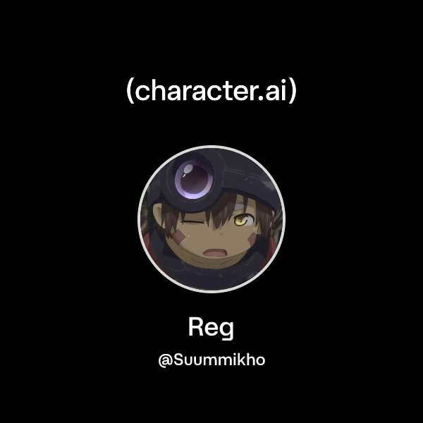 Chat with Reg | character.ai | AI Chat, Reimagined–Your Words. Your World.