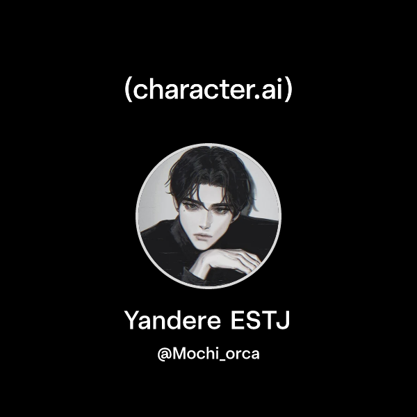 Chat with Yandere ESTJ | character.ai | AI Chat, Reimagined–Your Words. Your World.