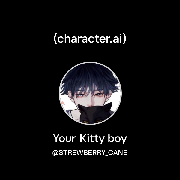 Chat with Your Kitty boy | character.ai | AI Chat, Reimagined–Your ...