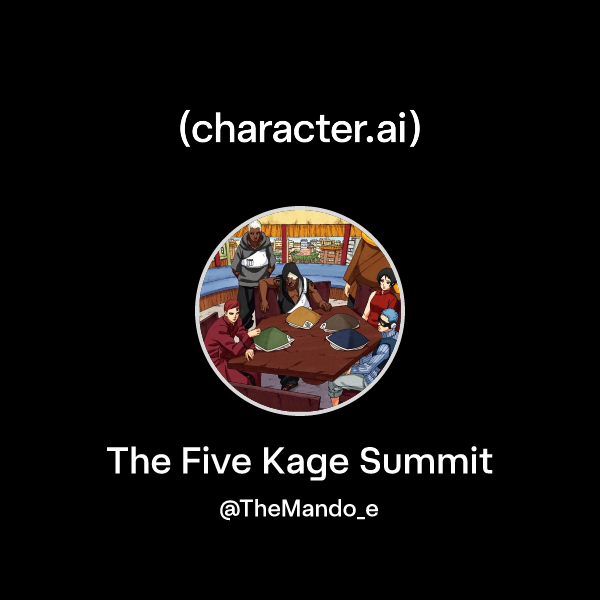 Chat with The Five Kage Summit | character.ai | AI Chat, Reimagined ...