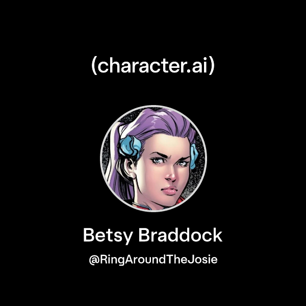 Chat with Betsy Braddock | character.ai | Personalized AI for every ...