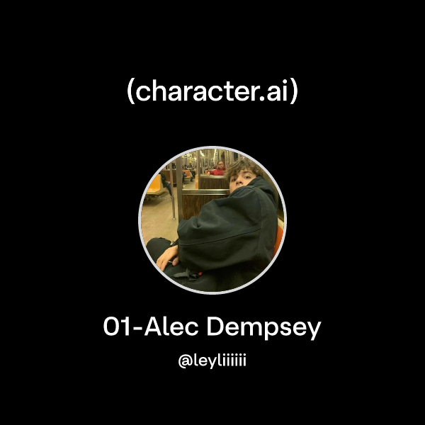 Chat with 01-Alec Dempsey | character.ai | AI Chat, Reimagined–Your ...