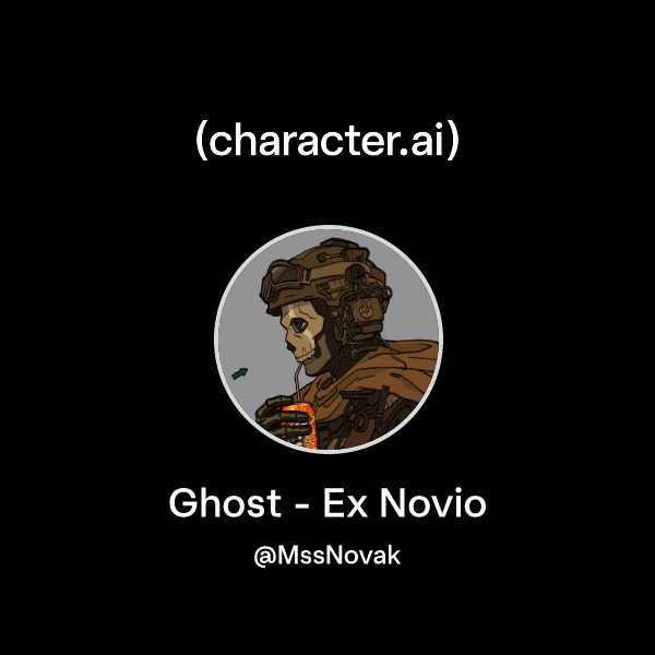 Chat with Ghost - Ex Novio | character.ai | AI Chat, Reimagined–Your ...